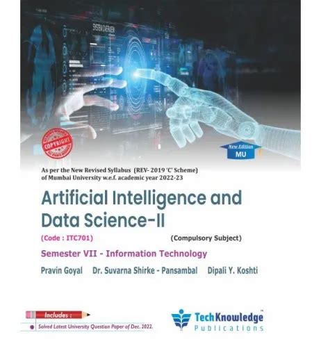Artificial Intelligence And Data Science Ii Sem 7 It Engg Tech Knowledge Publication Mumbai