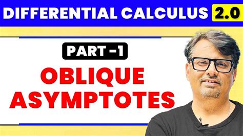 Differential Calculus Oblique Asymptotes Part I By Gp Sir Youtube