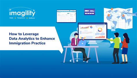 How To Leverage Data Analytics To Enhance Immigration Practice Imagility
