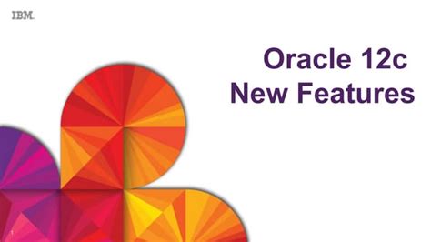 12c Database New Features Ppt