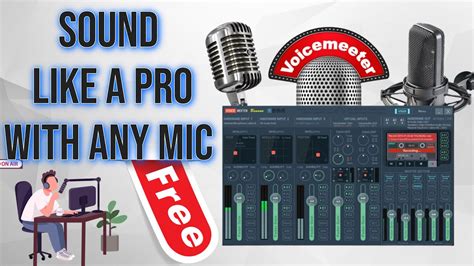 Sound Like A Pro With Any Mic Voicemeeter Tutorial Youtube