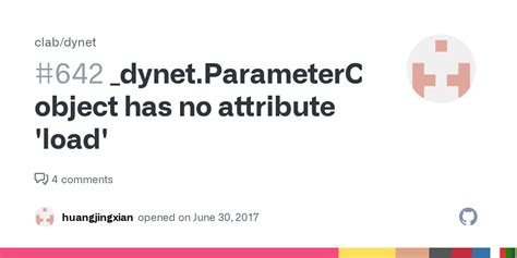 dynet parametercollection object has no attribute load · issue 642 · clab dynet · github