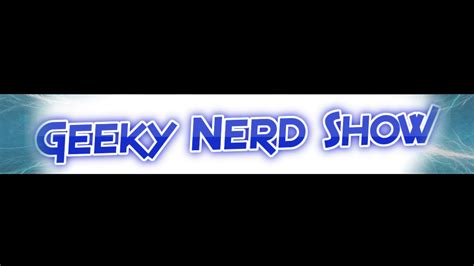 Geeky Nerd Show On Tumblr