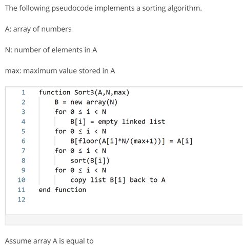 Solved The Following Pseudocode Implements A Sorting