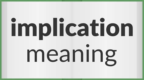Implication Meaning Of Implication Youtube