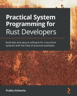 Github Packtpublishing Practical System Programming For Rust