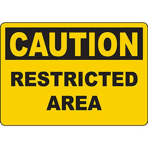 Caution Restricted Area Sign Graphic Products