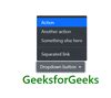 Bootstrap 5 Dropdowns Usage GeeksforGeeks