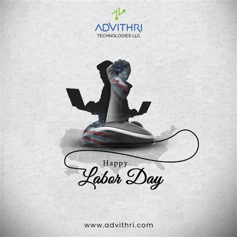 Advithri Technologies Llc On Linkedin Laborday