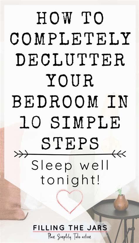 How To Declutter Your Bedroom In 10 Simple Steps Filling The Jars
