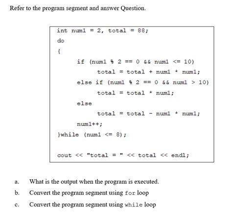 Solved Refer To The Program Segment And Answer Question Int