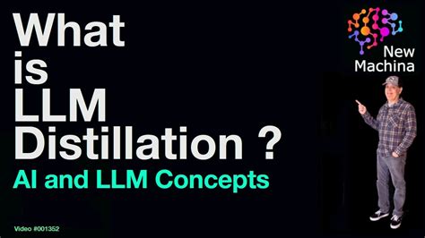 What Is Llm Distillation