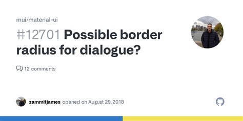 Possible Border Radius For Dialogue · Issue 12701 · Muimaterial Ui