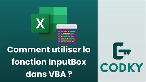 Comment Utiliser La Fonction InputBox Dans VBA Codky