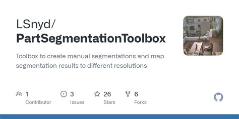 GitHub LSnyd PartSegmentationToolbox Toolbox To Create Manual Segmentations And Map