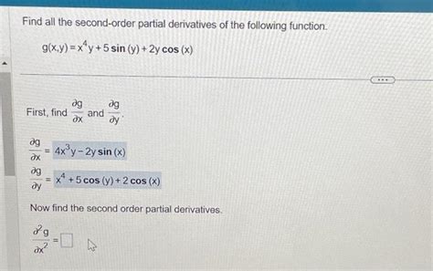 Solved Find All The Second Order Partial Derivatives Of The