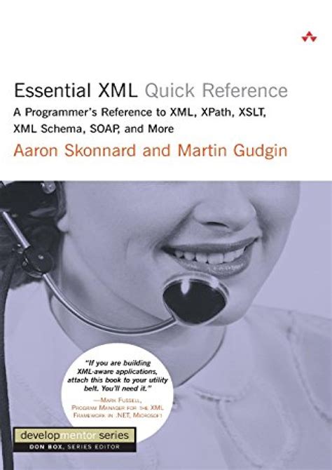 Read PDF Books Essential XML Quick Reference A Programmers Reference