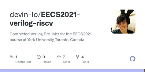 Github Devin Loeecs2021 Verilog Riscv Completed Verilog Pre Labs For The Eecs2021 Course At
