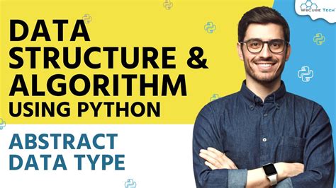 Abstract Data Type Adt Data Structure And Algorithm Using Python