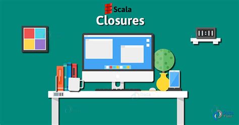 Scala Closures With Examples See What Is Behind The Magic Dataflair