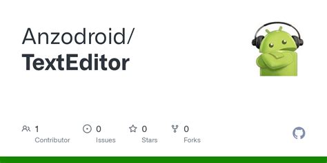 GitHub Anzodroid TextEditor