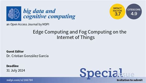 Big Data And Cognitive Computing Mdpi On Linkedin Internetofthings Edgecomputing