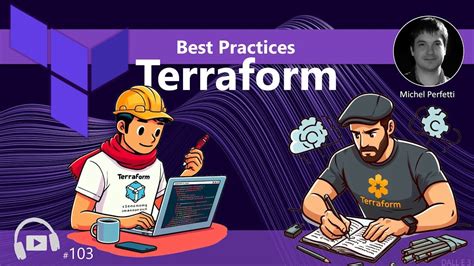 103 Bonnes Pratiques Terraform Youtube
