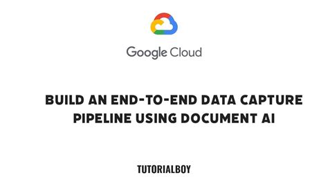 Build An End To End Data Capture Pipeline Using Document Ai Gsp927 Cloudskillsboost