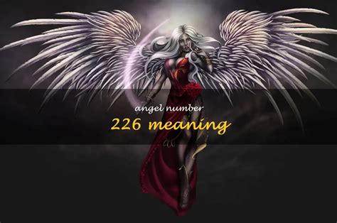 Uncovering The Hidden Meaning Behind Angel Number 226 Shunspirit