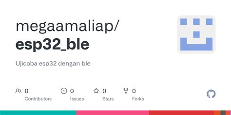 Github Megaamaliapesp32ble Ujicoba Esp32 Dengan Ble