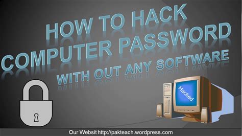 hacking trick how to hack computer password with out any software