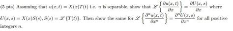 Solved 5 Pts Assuming That U X T X X T T I E U Is Chegg Com