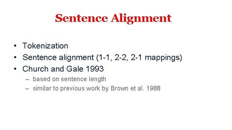 nlp machine translation sentence alignment sentence alignment tokenization