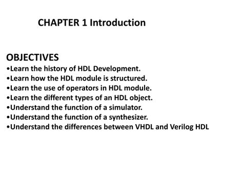 Ppt Objectives Learn The History Of Hdl Development Learn How The
