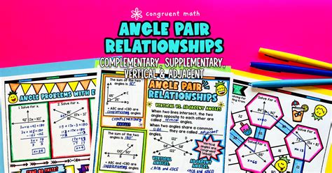 Angle Relationships Complementary Supplementary Vertical And Adjacent Angles Congruent Math