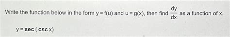 solved write the function below in the form y f u ﻿and