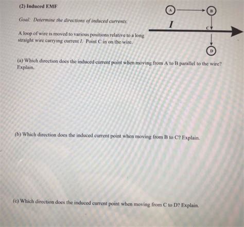 Solved A Loop Of Wire Is Moved To Various Positions Relative Chegg Com