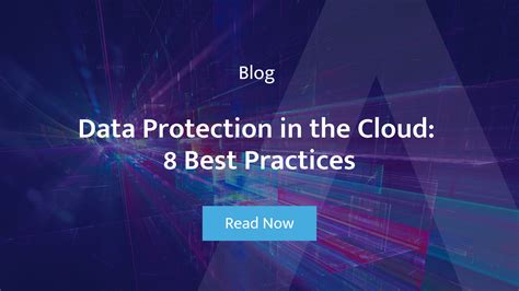 Data Protection In The Cloud 8 Best Practices