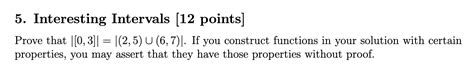 Solved 5 Interesting Intervals 12 Points Prove That