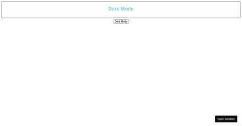 Darklight Mode Codesandbox