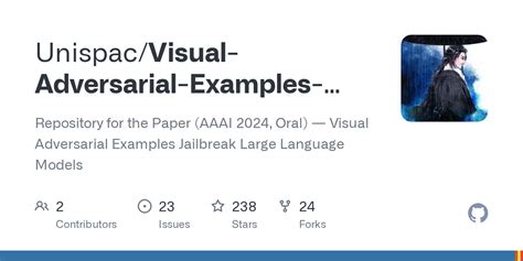 Github Unispacvisual Adversarial Examples Jailbreak Large Language Models Repository For The