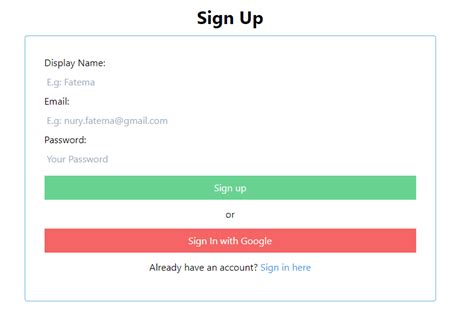 Handling User Authentication With Firebase In Your React Apps By Nury Fatema Medium