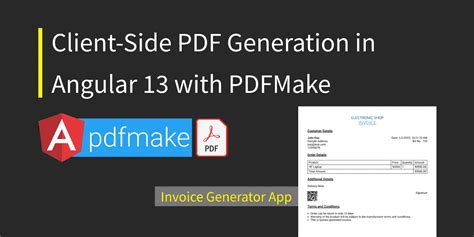 Client Side Pdf Generation In Angular 13 With Pdfmake