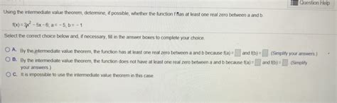 Solved E Question Help Using The Intermediate Value Theorem