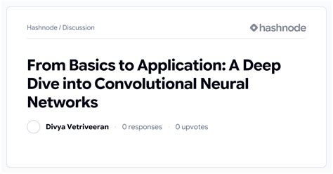 Discussion On From Basics To Application A Deep Dive Into