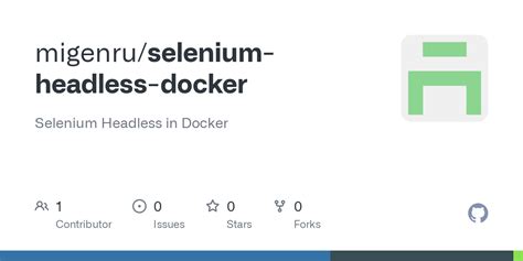 Github Migenruselenium Headless Docker Selenium Headless In Docker