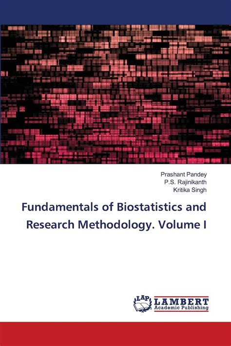 Buy Fundamentals Of Biostatistics And Research Methodology Volume I Book Online At Low Prices
