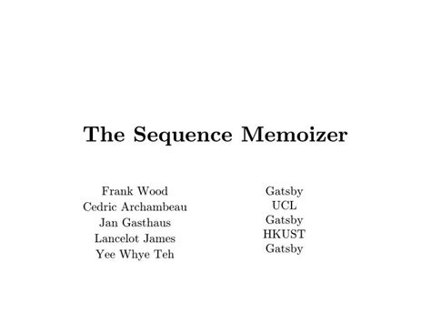 ppt the sequence memoizer powerpoint presentation free download id