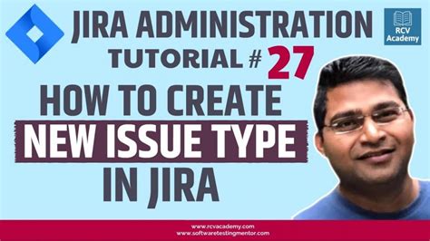 jira administration tutorial 27 how to create new issue type in jira