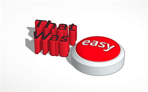 3d Design Easy Button Tinkercad